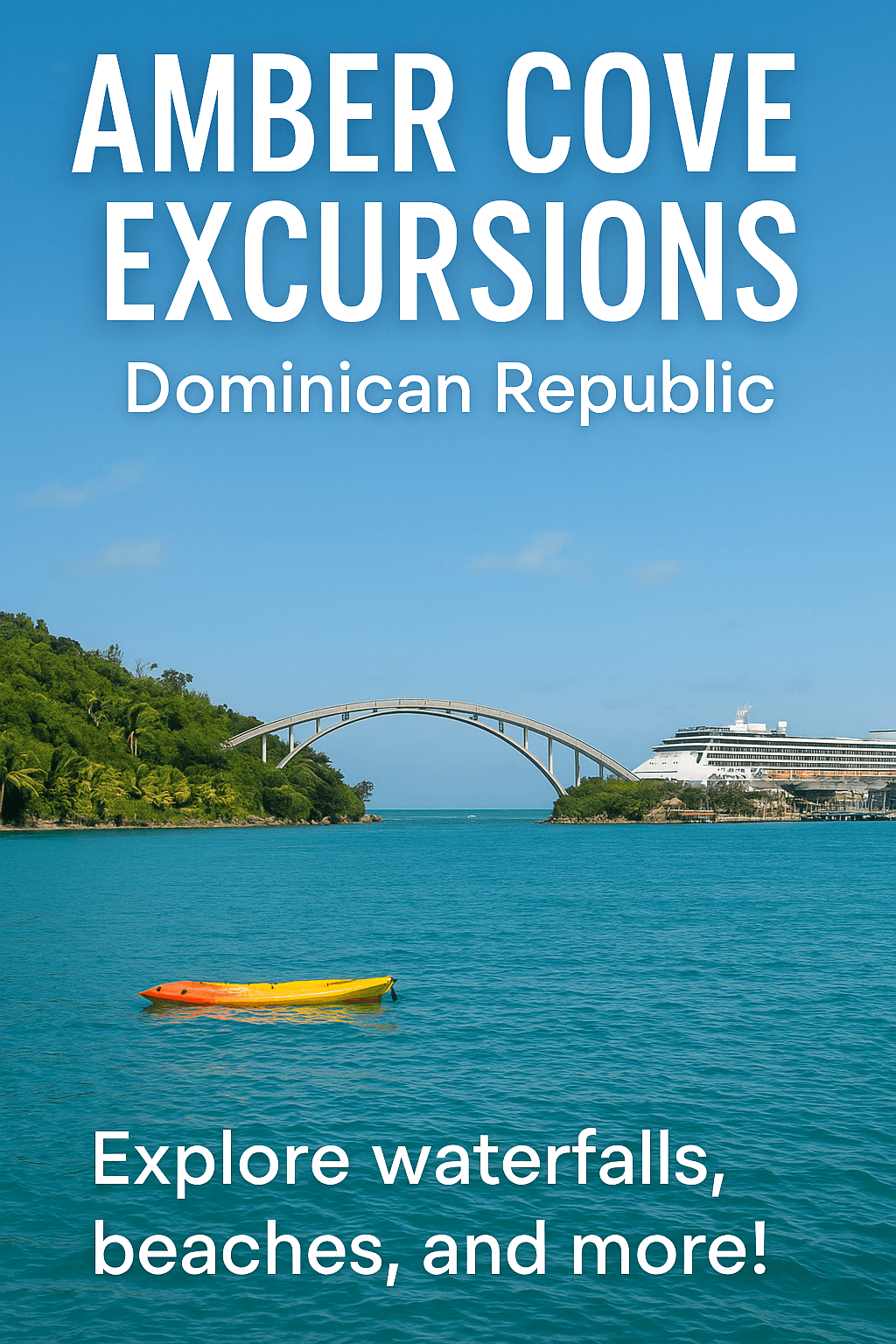Amber Cove Excursions: Top Shore Tours for Cruise Passengers - Tejada ...